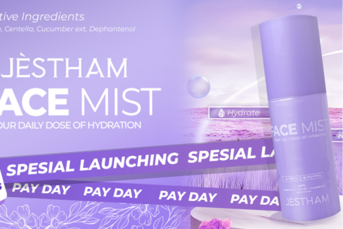 LAUNCHING PERDANA! JÈSTHAM Face Mist: “Your Daily Dose of Hydration ...